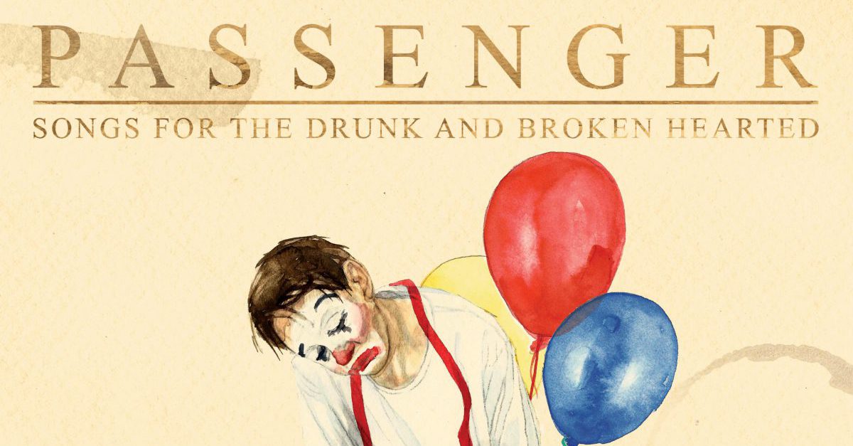 Passenger wallows in despair on 'Songs for the Drunk and Broken Hearted'