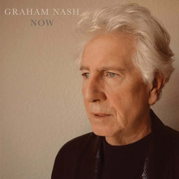 Graham Nash remains in the 'Now' on new LP | REVIEW