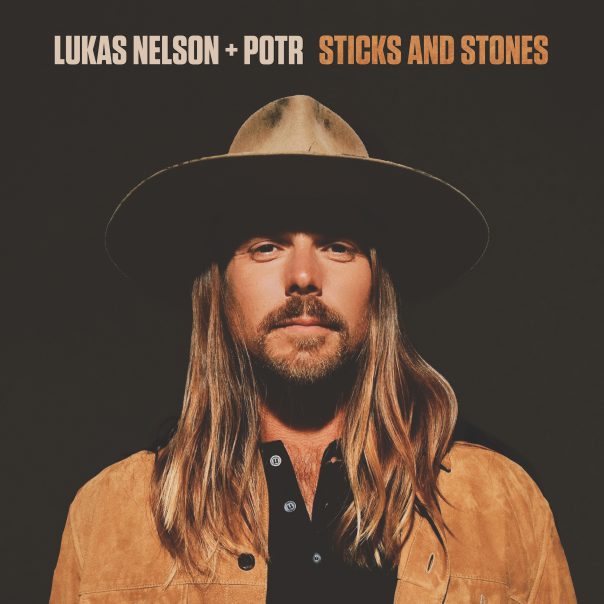 Lukas Nelson and friends play real American music on 'Sticks and Stones'