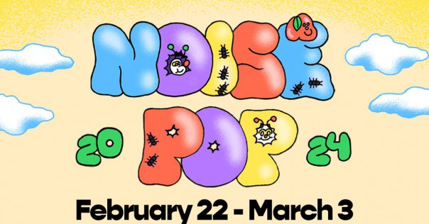 Noise Pop announces 2024 festival dates | RIFF Magazine
