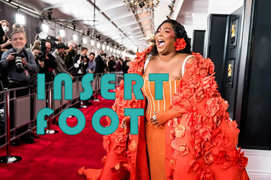 Her feelings matter but Lizzo did sign up for this | INSERT FOOT